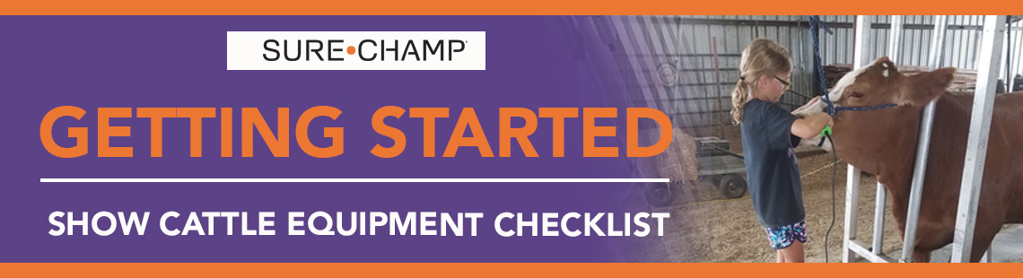 Sure Champ Checklist of Cattle Equipment - Sure Champ