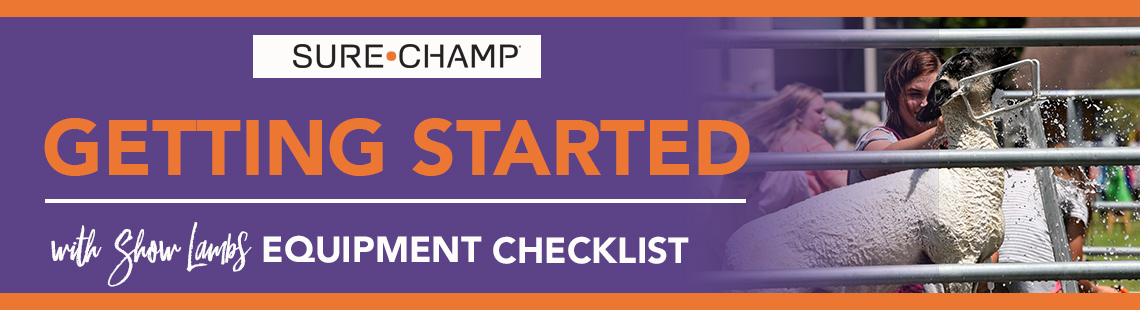 Sure Champ Checklist of Lamb Equipment - Sure Champ
